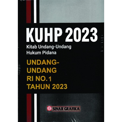 Jual KUHP (Kitab Undang-Undang Hukum Pidana) : UU RI No.1 Tahun 2023 - ORIGINAL | Shopee Indonesia