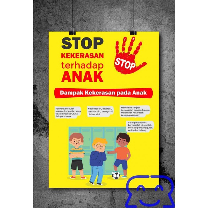 Jual Poster Ramah anak. anti Bullying, stop bullying, Cyber Bullying, perudungan, kekerasan pada ...