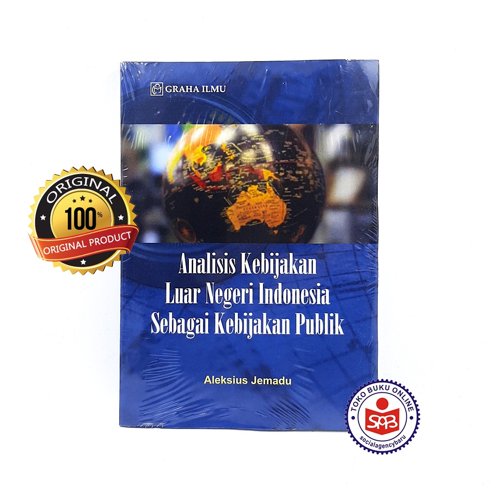 Jual Analisis Kebijakan Luar Negeri Indonesia Sebagai Kebijakan Publik ...
