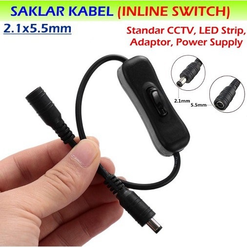 Jual Inline Switch Saklar Kabel Segaris 2.1x5.5mm Cable Power Supply ...