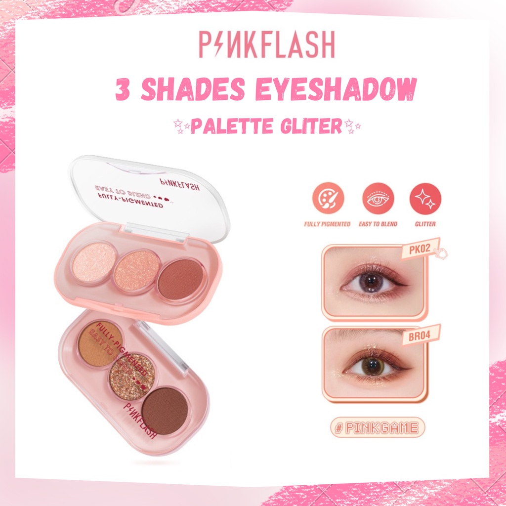 Jual Pinkflash 3 Shades Eyeshadow Palette Glitter Hight Pigment | Shopee Indonesia