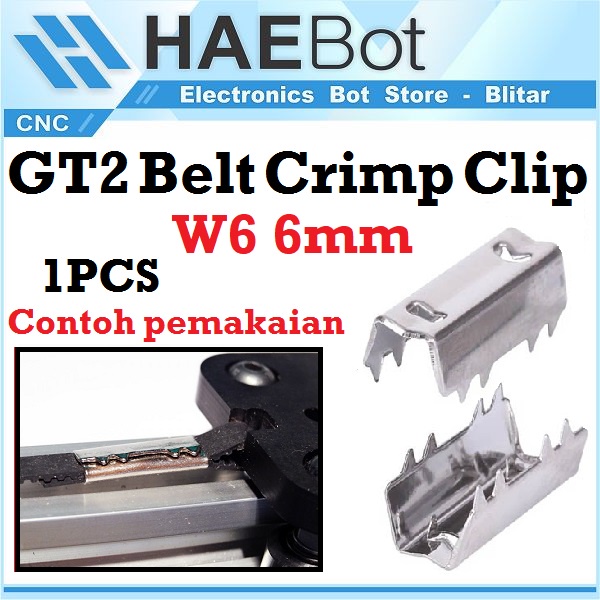 Jual [HAEBOT] GT2 Timing Belt Crimp 6mm W6 Penjepit Clip Pengunci Lock ...