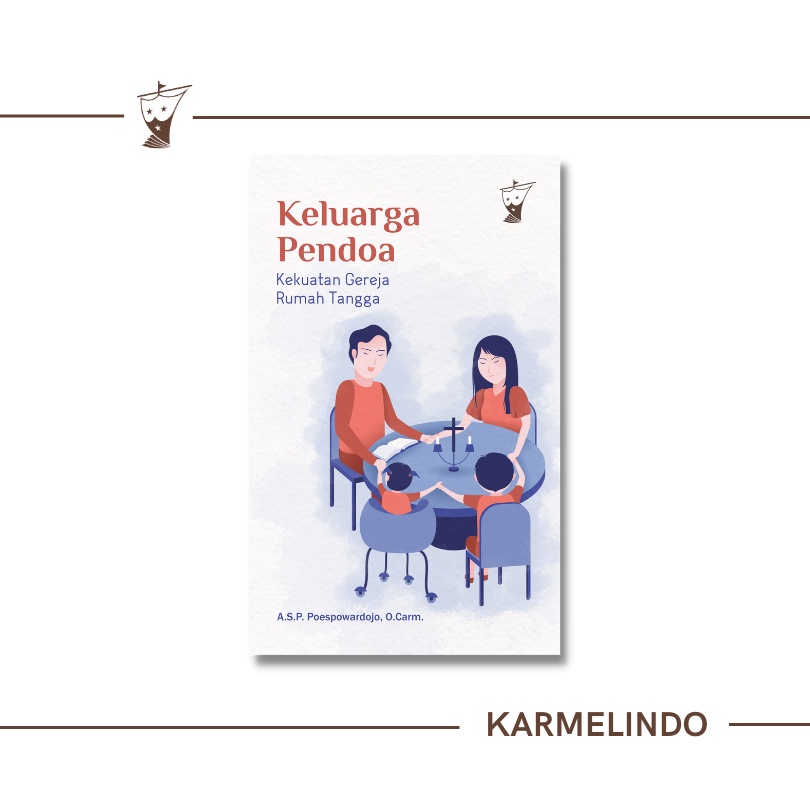 Jual Keluarga Pendoa - Kekuatan Gereja Rumah Tangga | Shopee Indonesia