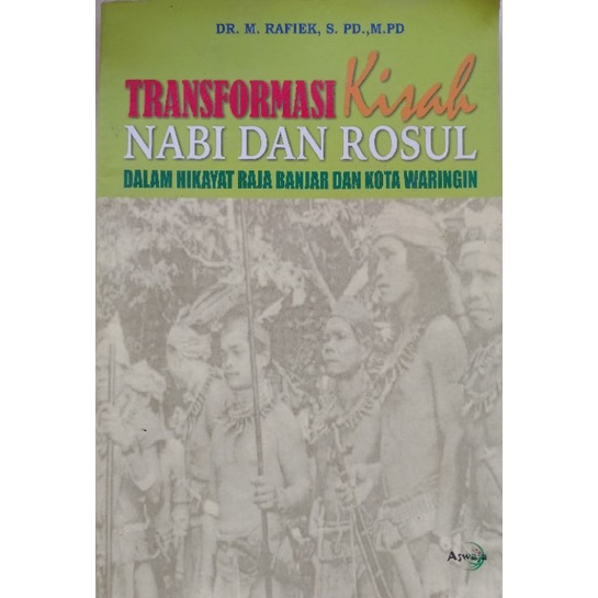 Jual Preloved Buku Transformasi Kisah Nabi dan Rosul Dalam Hikayat Raja ...
