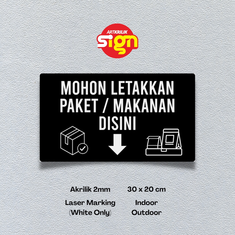 Jual Artkrilik | Paket Taruh Disini Sign Kurir Antar Barang Sign Board ...