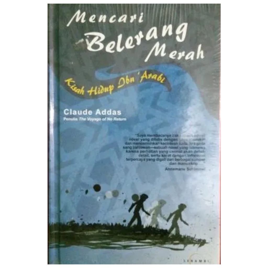 Jual Mencari Belerang Merah Kisah Hidup Ibnu Arabi - Claude Addas - NR ...