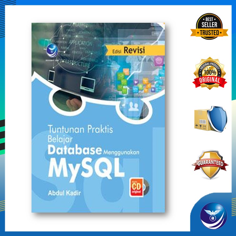 Jual Tuntunan Praktis: Belajar Database Menggunakan MySQL, Edisi Revisi ...