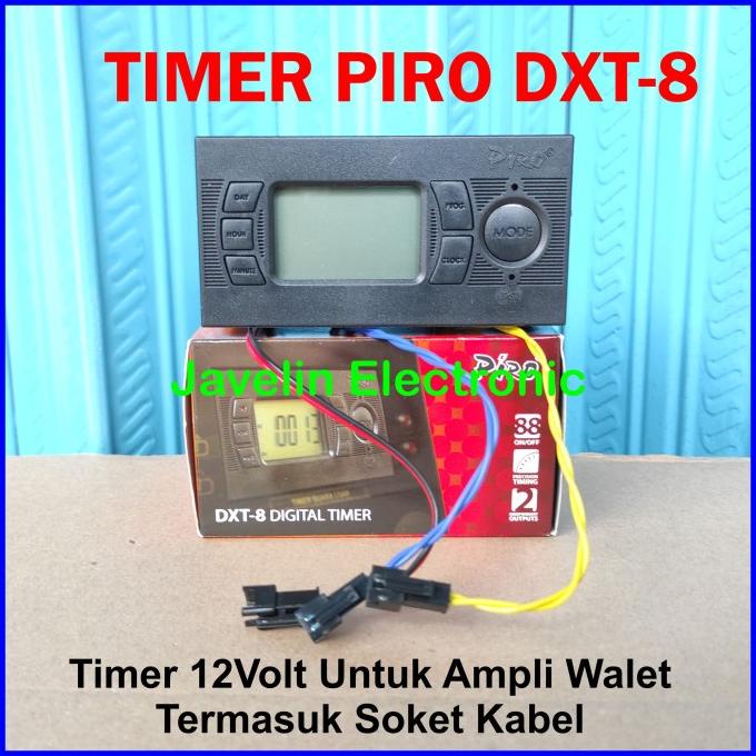 Jual Timer Digital Piro DXT 8 / DXT8 untuk Ampli Walet DC DXT-8 | Shopee Indonesia