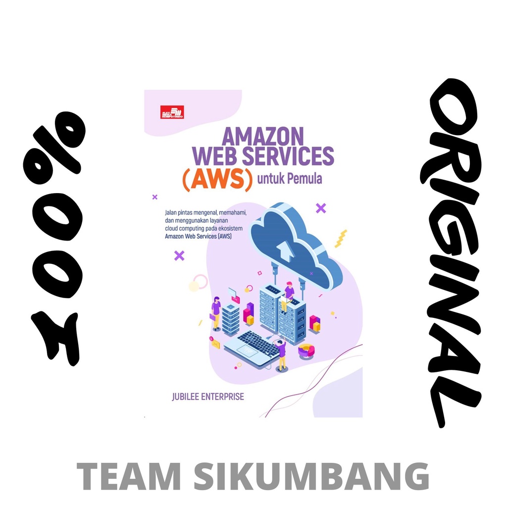 Jual Buku Amazon Web Services (AWS) untuk Pemula by Jubilee Enterprise ...