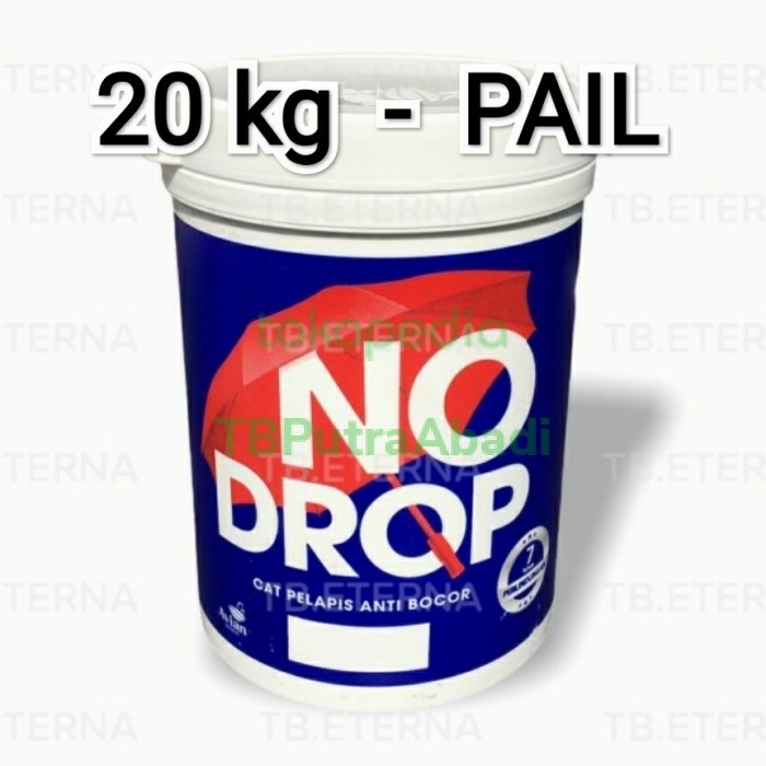 Jual No Drop 20 kg Pail Cat Pelapis Anti Bocor Waterproofing x Aquaproof | Shopee Indonesia