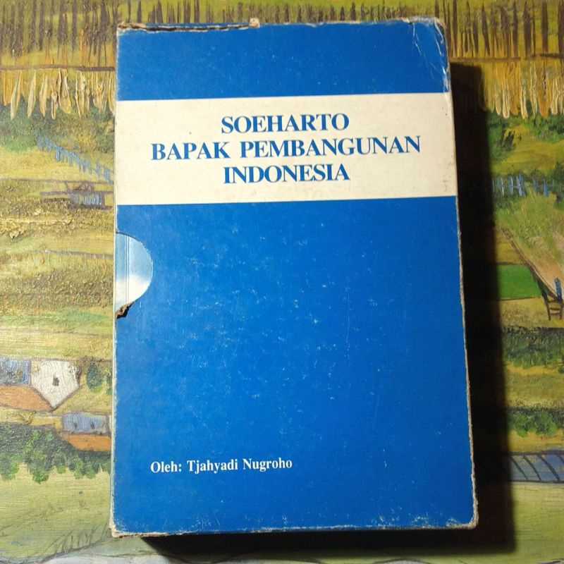 Jual Buku Soeharto bapak pembangunan Indonesia | Shopee Indonesia