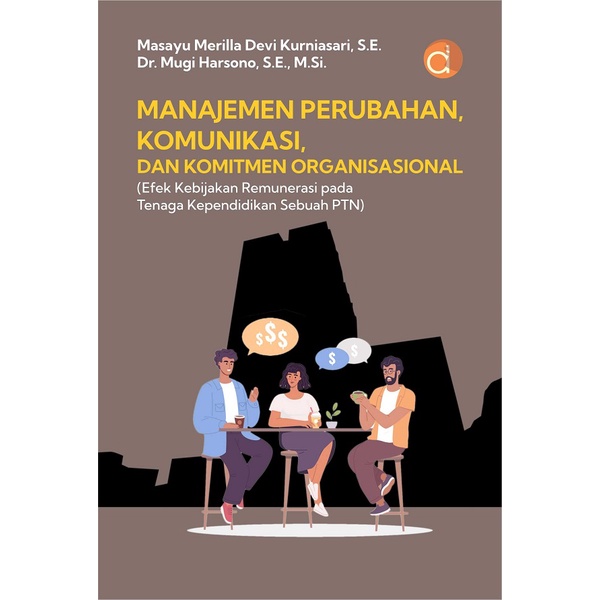 Jual Buku Manajemen Perubahan, Komunikasi, dan Komitmen Organisasional ...