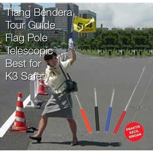 Jual Tiang Bendera Tour Guide Teleskopik Uk. L | Shopee Indonesia