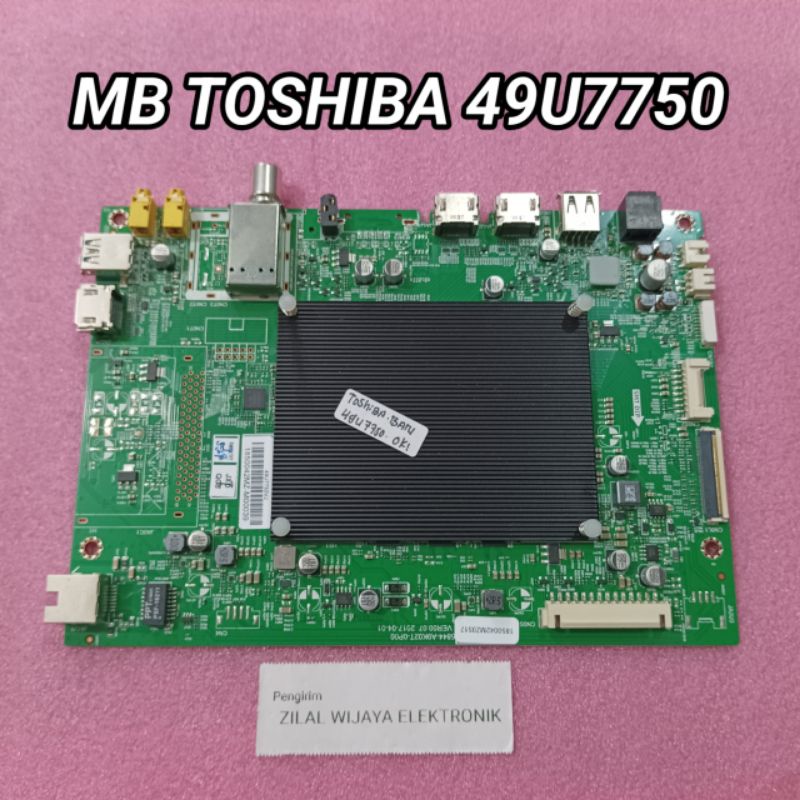 Jual TOSHIBA 49U7750 - MB - MAINBOARD - MOTHERBOARD - MOBO - MESIN TV - MB TV TOSHIBA - TV ...