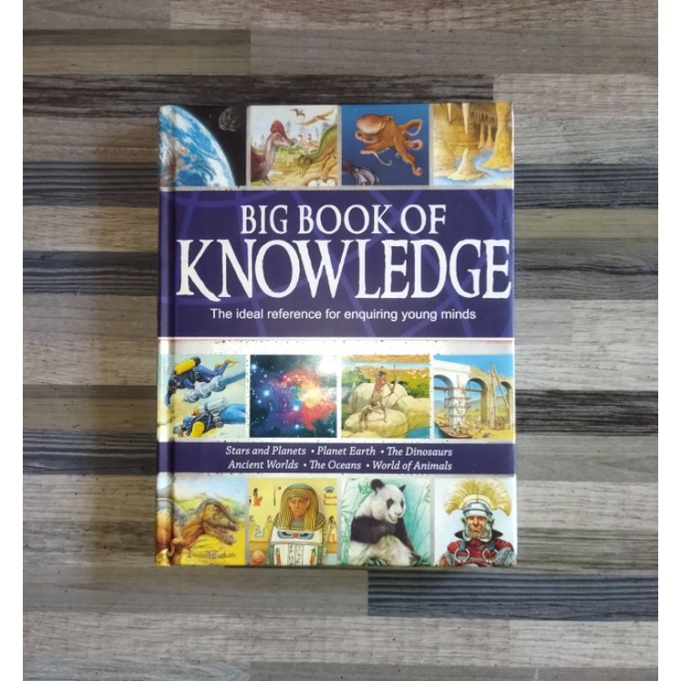 Jual BIG BOOK OF KNOWLEDGE : THE IDEAL REFERENCE FOR ENQUIRING YOUNG ...