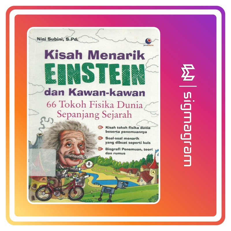 Jual Kisah Menarik Einstein dan Kawan-Kawan by Nini Subini | Shopee ...