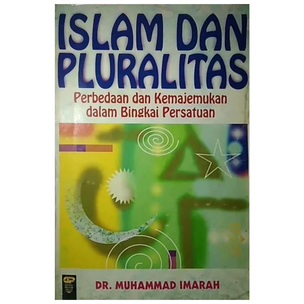 Jual Islam Dan Pluralitas Perbedaan Dan Kemajemukan Dalam Bingkai ...