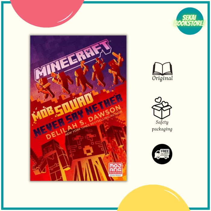 Jual Must Have!! Minecraft : Mob Squad : Never Say Nether (An Official ...