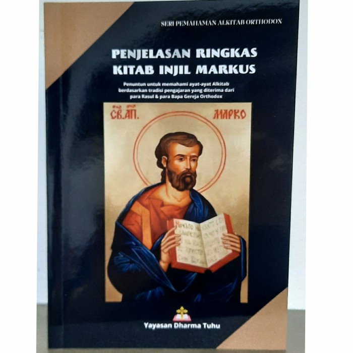 Jual PENJELASAN RINGKAS KITAB INJIL MARKUS(SERI PEMAHAMAN ALKITAB ...
