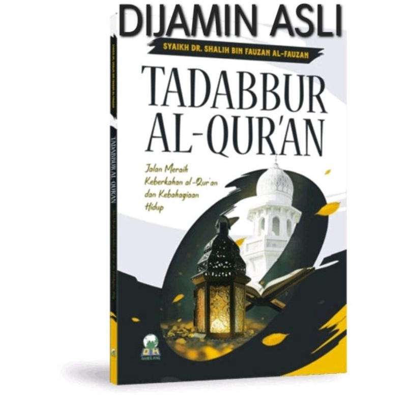 Jual Tadabbur Al-Quran - Dr Shalih bin Fauzan Al-Fauzan - (Darul Haq ...