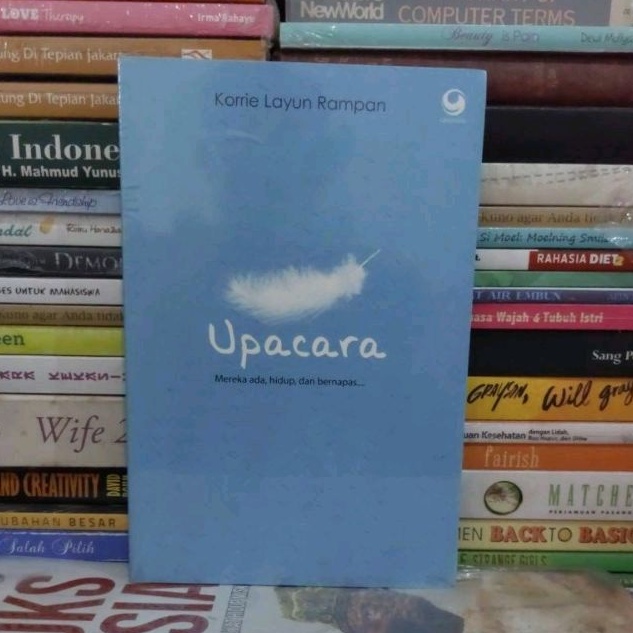 Jual NOVEL ORIGINAL Upacara Mereka ada,hidup,dan bernapas Korrie Layun ...