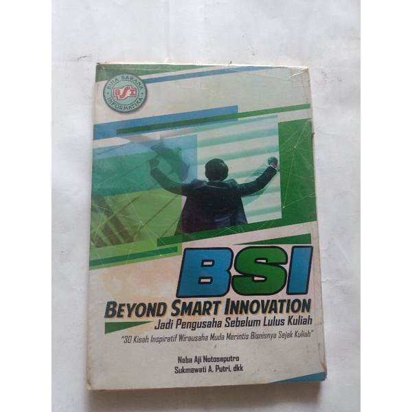 Jual original BSI BEYOND SMART INNOVATION JADI PENGUSAHA SEBELUM LULUS ...