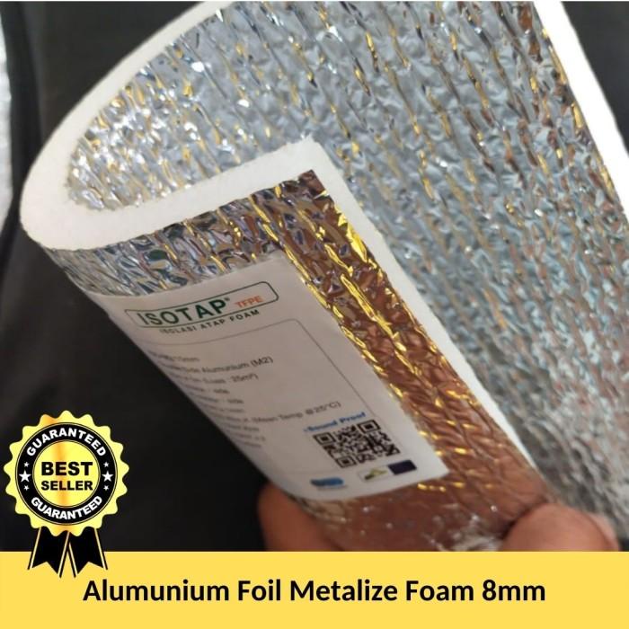 Jual Best Seller Alumunium Foil Atap Foam 8Mm - Alumunium Foil Metalize ...