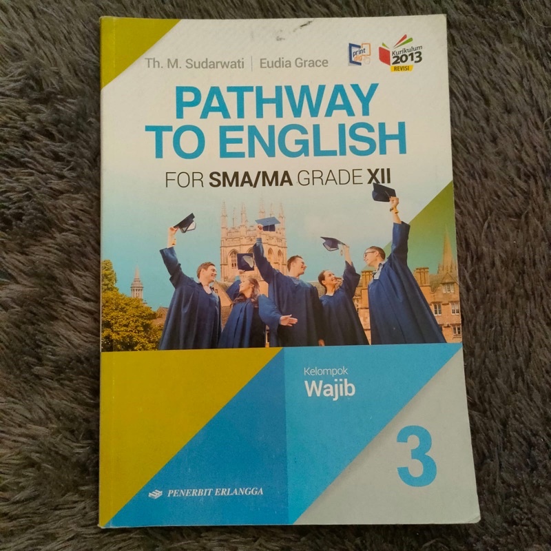 Jual Buku paket bahasa inggris “PATHWAY TO ENGLISH” for SMA/MA kelas 12 Penerbit Erlangga ...