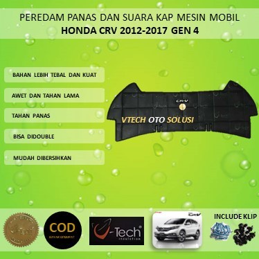 Jual VTECH Peredam Panas Suara Kap Mesin Mobil HONDA CRV 2012-2017 Gen ...