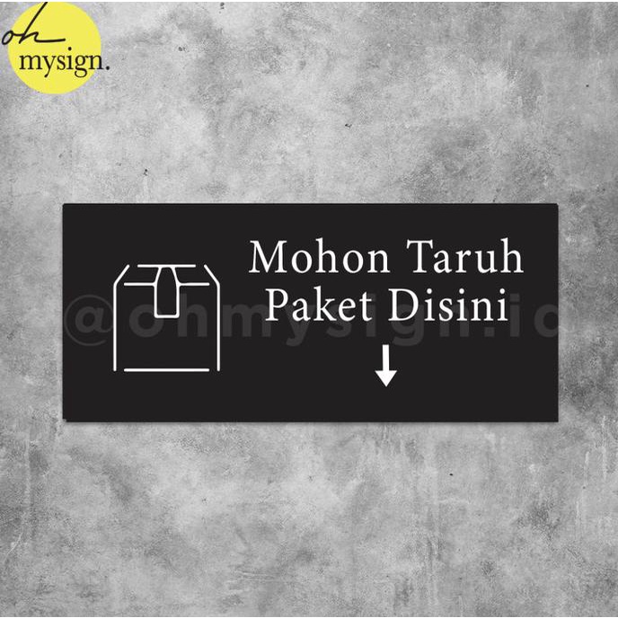 Jual Ready Sign Akrilik Mohon Taruh Paket Disini Acrylic Sign Board Uv ...