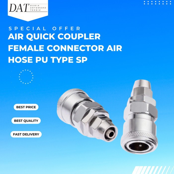 Jual SP 40 Quick Coupler Female Connector Air Hose PU OD 12mm x ID 8mm ...