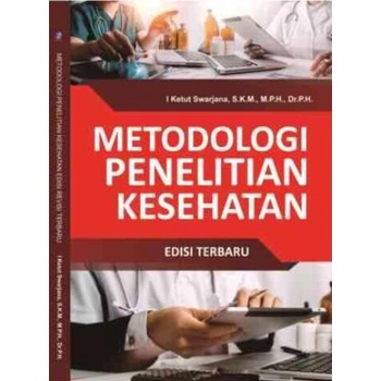 Jual Buku Metodologi Penelitian Kesehatan (Edisi Terbaru) | Shopee Indonesia