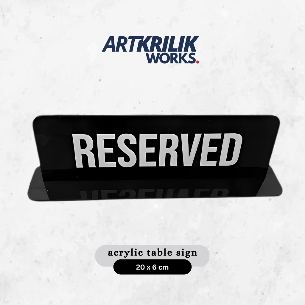 Jual AKRILIK SIGN MEJA RESERVED | CASHIER | CUSTOM / Acrylic Sign Table ...