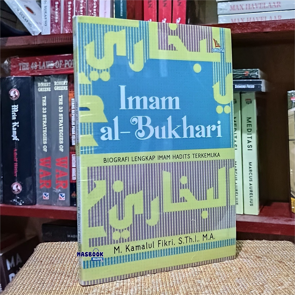 Jual BUKU IMAM AL-BUKHARI - Biografi Lengkap Imam Hadits Terkemuka - M ...