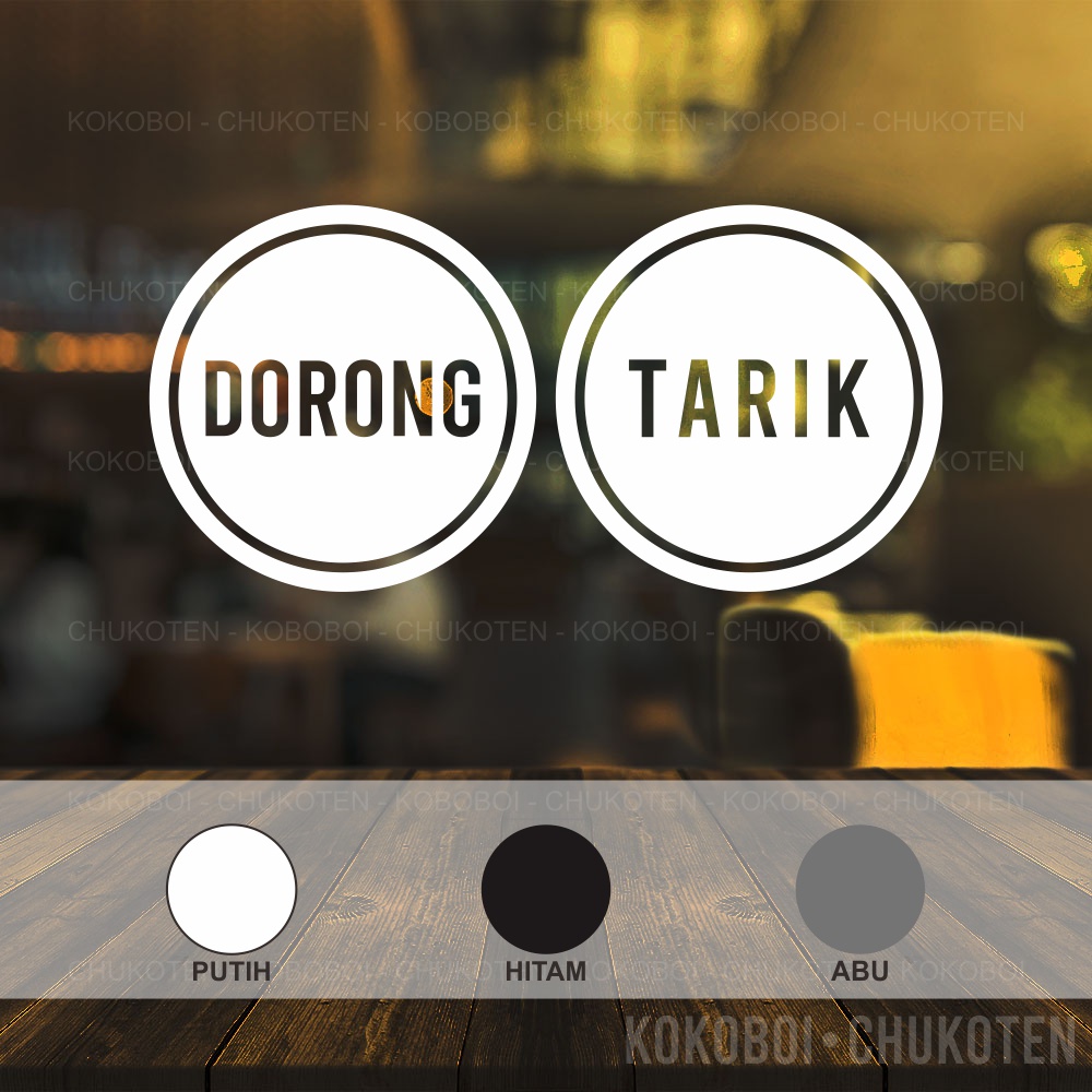 Jual Stiker Pintu Dorong Tarik Stiker Kaca Pintu Cafe Resto Sign ...