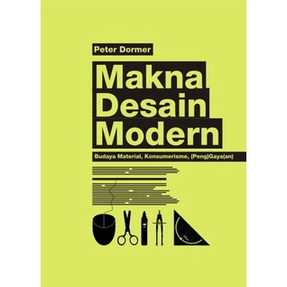 Jual Makna Desain Modern - Peter Dormer - NR | Shopee Indonesia