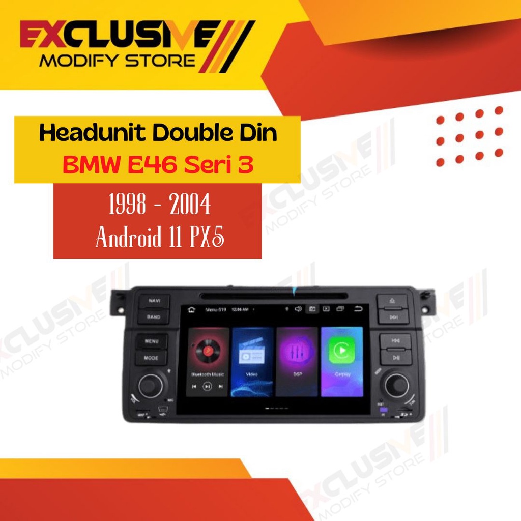 Jual HEADUNIT ANDROID 11 PX5 BMW E46 SERI 3 1998 - 2004 DOUBLE DIN ...