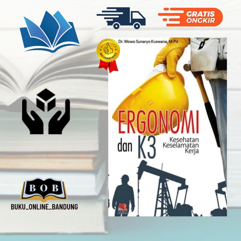 Jual Buku ergonomi dan k3 kesehatan keselamatan kerja | Shopee Indonesia