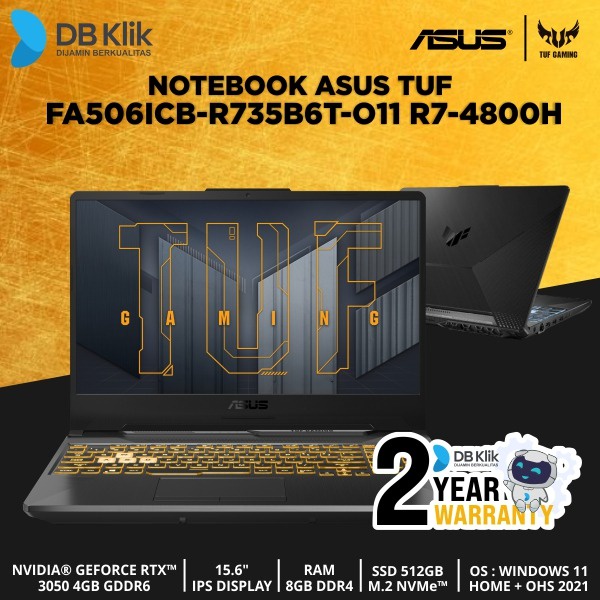 Jual Notebook Asus TUF FA506ICB-R735B6T-O11 R7-4800H 8/512G RTX3050 W11 ...