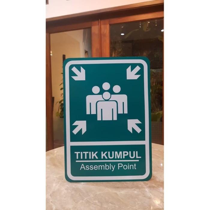 Jual Terlaris Plang Papan Rambu Titik Kumpul Assembly Point Aluminium ...
