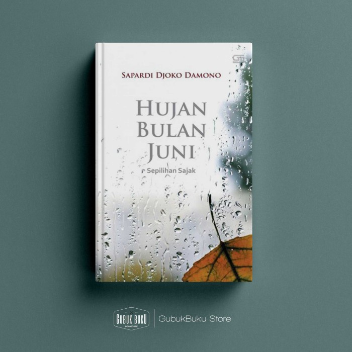 Jual Buku Puisi Hujan Bulan Juni - Sepilihan Sajak - Sapardi Djoko ...