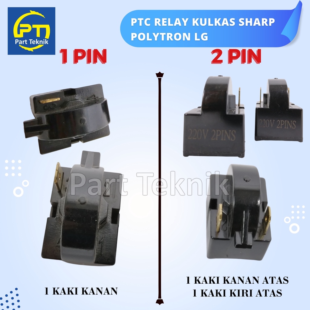 Jual PTC RELAY KULKAS SHARP POLYTRON LG 1 PINTU DAN 2 PINTU | Shopee ...