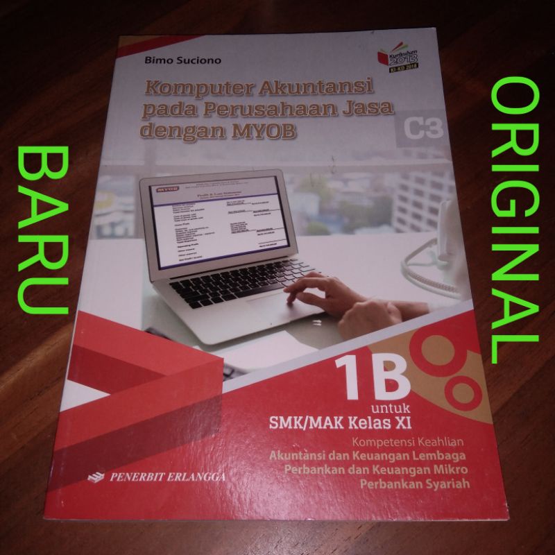 Jual Buku Komputer Akuntansi Pada Perusahaan Jasa dengan MYOB C3 1B kelas 11 XI 2 II MAK SMK ...