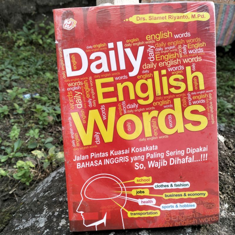 Jual Buku DAILY ENGLISH WORDS oleh Drs. Slamet Riyanto, M.Pd (Pustaka ...