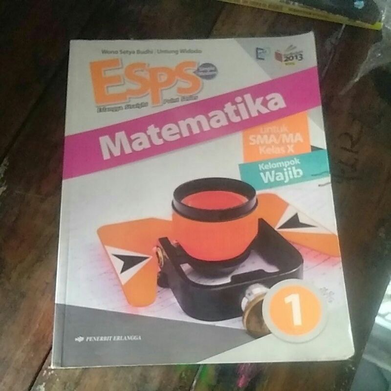 Jual ESPS matematika kelompok wajib SMA/MA Kelas X 10 K13 revisi Erlangga | Shopee Indonesia
