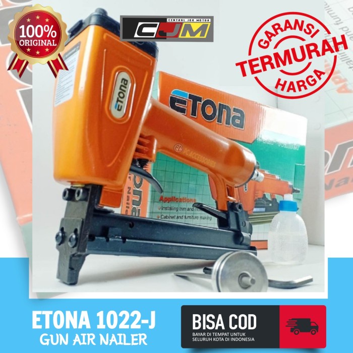 Jual Mesin Staples Tembak Angin Kompresor - Etona 1022J Gun Air Nailer ...