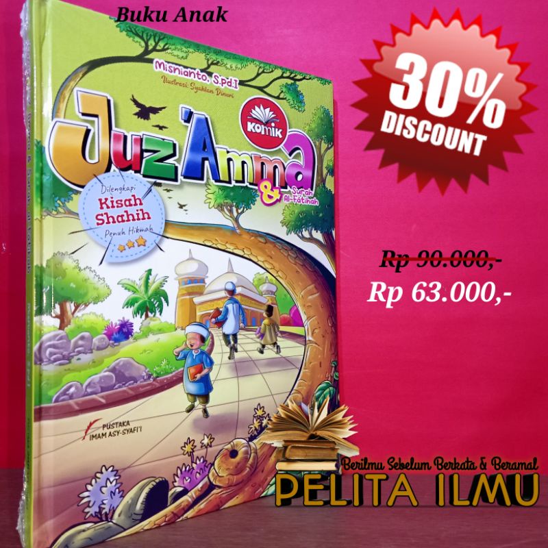 Jual Buku Anak Komik Juz Amma Dan Surah Al-Fatihah - Dilengkapi Kisah Shahih Penuh Hikmah ...