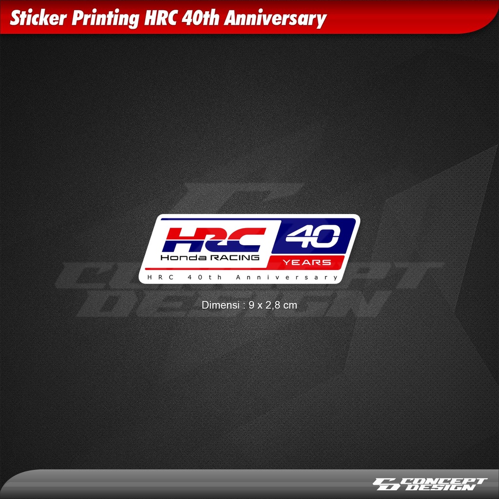 Jual Sticker Printing HRC 40th Anniversary | Shopee Indonesia