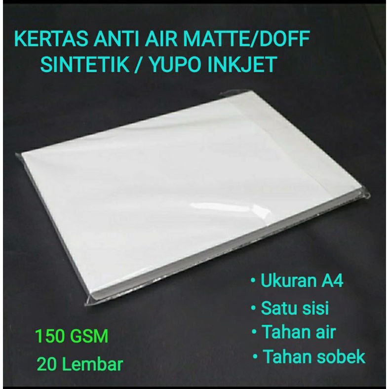 Jual Kertas Anti Air Doff / Synthetic Matte / Yupo inkjet A4 isi 20 ...