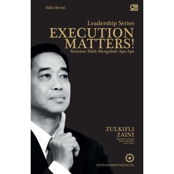 Jual Diskon Spesial Buku Execution Matters!: Rencana Tidak Mengubah Apa-Apa (Edisi Revisi ...